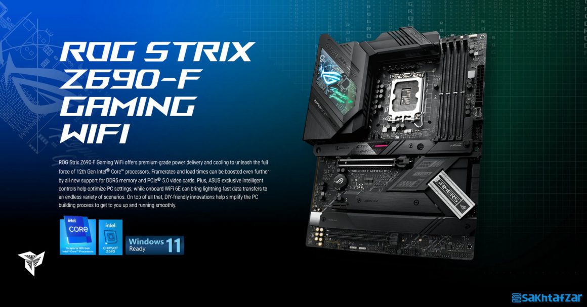 بررسی مادربرد ایسوس ASUS ROG STRIX Z690-F GAMING WIFI - سخت افزار مگ