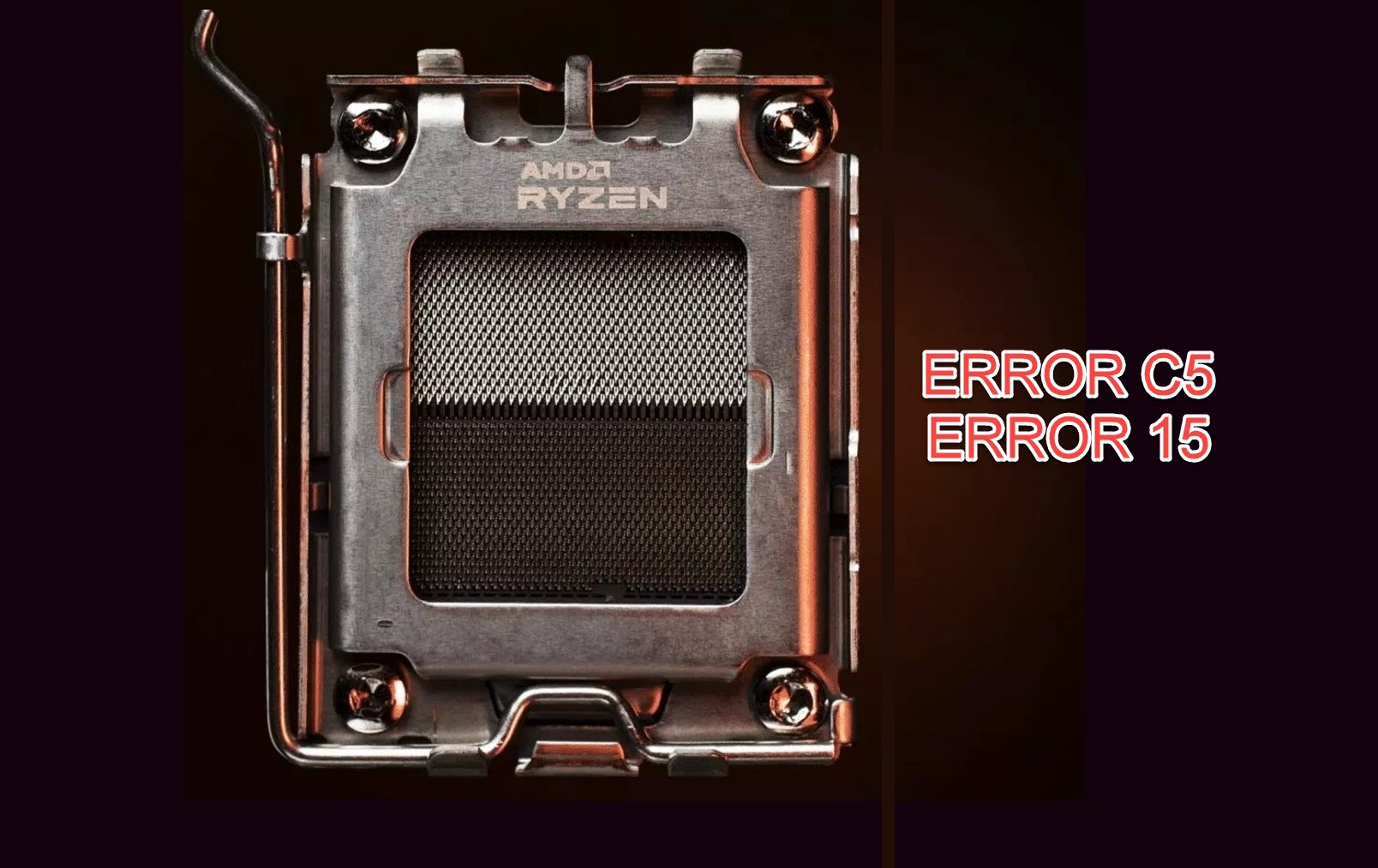 راهنمای رفع کد خطای Error 15 و Error C5 بر روی پلتفرم AM5 - سخت افزار مگ
